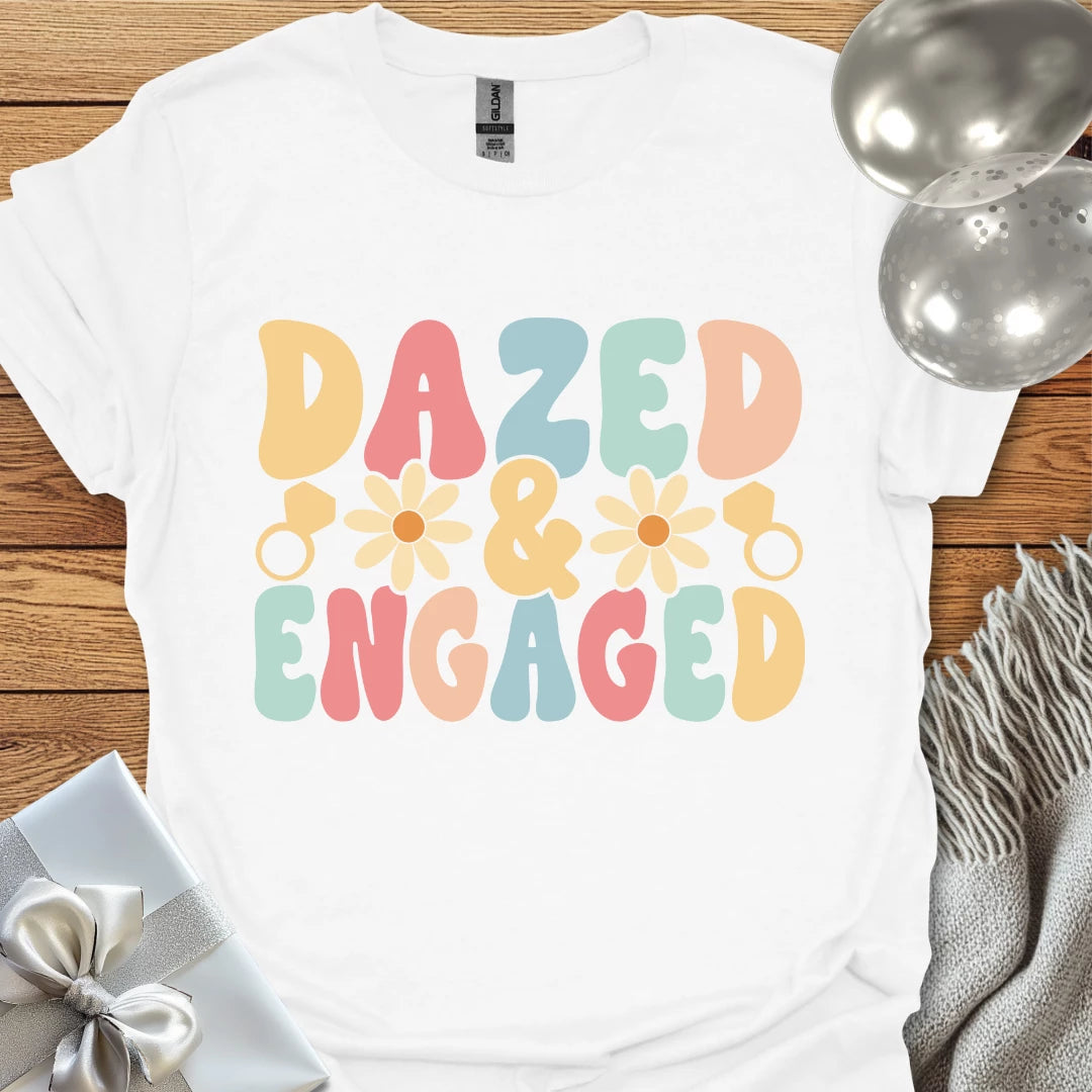 Dazed & Engaged (Groovy Floral) - Engagement T-Shirt – Lilyflower ...